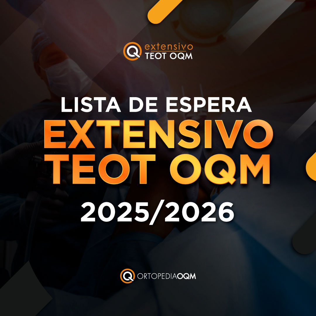 Lista de Espera Extensivo TEOT 2026 - OrtopediaOQM